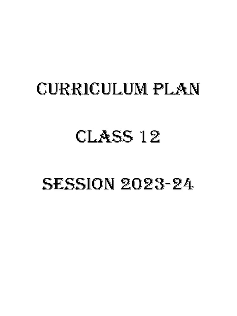 English Curriculum Plan for Class 12 | PDF | Reading Comprehension | Poetry