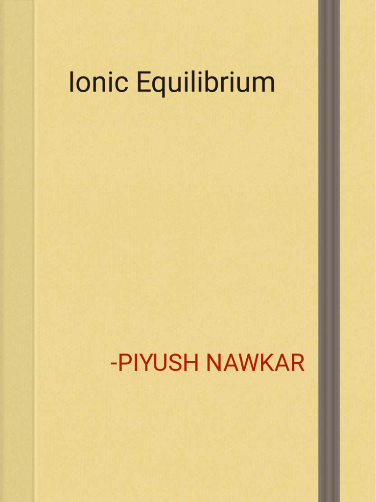Ionic equilibrium | PDF