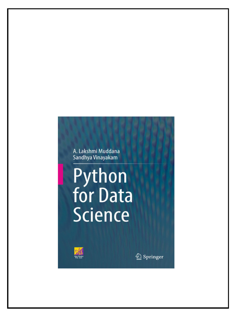 Python For Data Science 2nd 2nd Edition A Lakshmi Muddana Sandhya Vinayakam pdf download | PDF ...