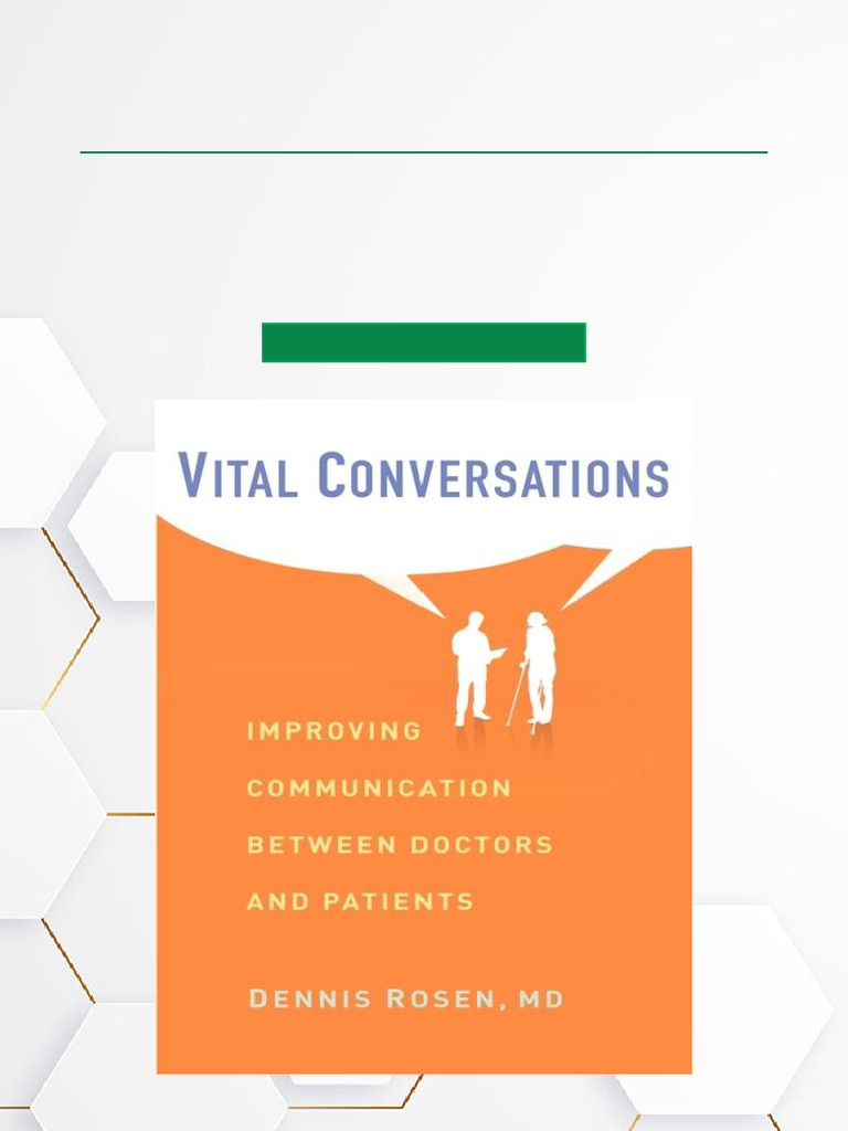 Vital Conversations Improving Communication Between Doctors and ...