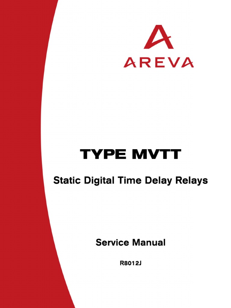 Areva MVTT Relay Manual | PDF | Relay | Electrostatic Discharge