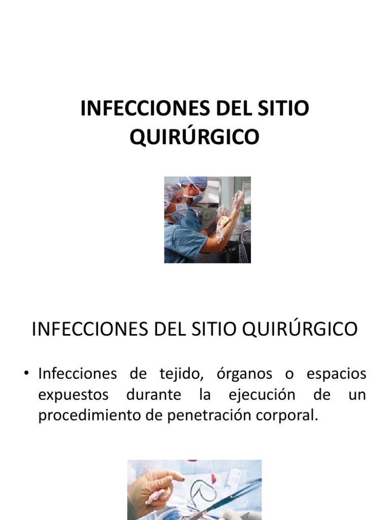 Infecciones Del Sitio Quirúrgico | PDF