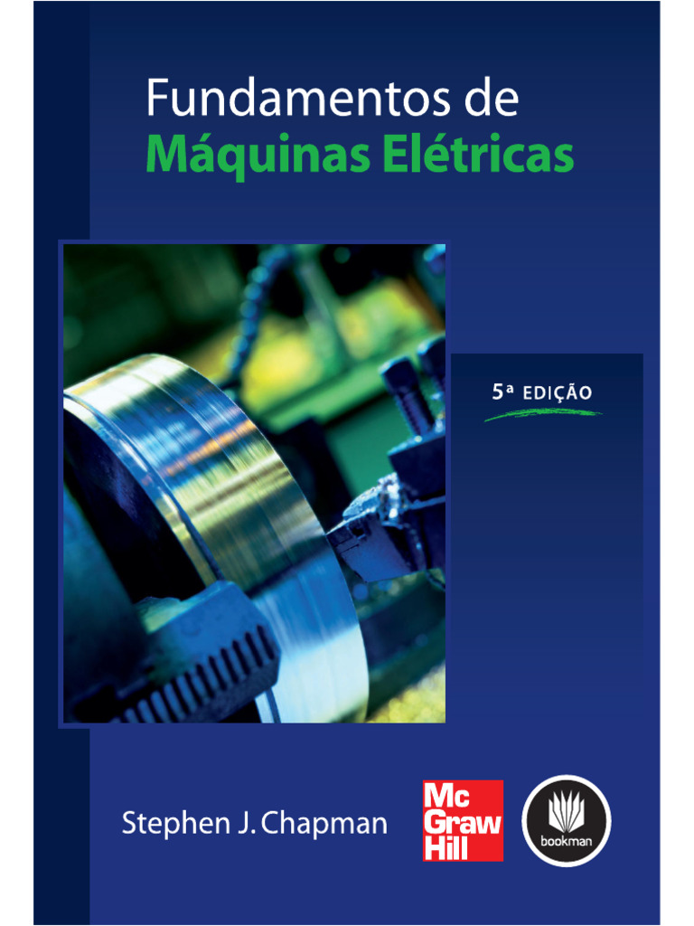 Fundamentos de Máquinas Elétricas - Stephen Chapman CAP 1 E 2 | PDF