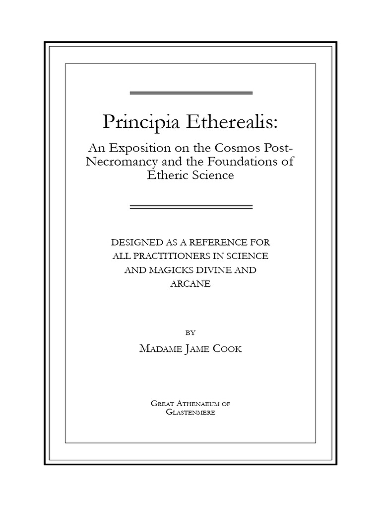 Principia Etherealis Chapter 1 Section 1 (Ether-Touched Humanoids ...