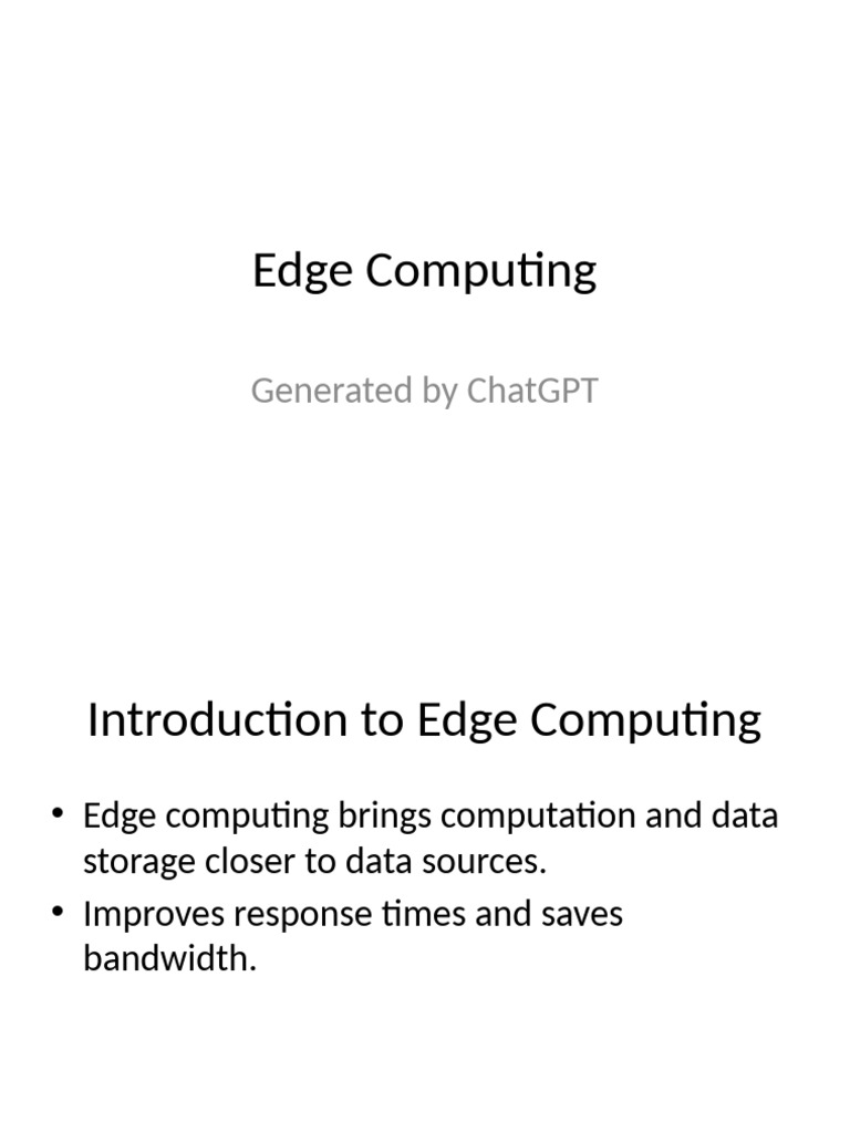 Edge Computing Presentation | PDF