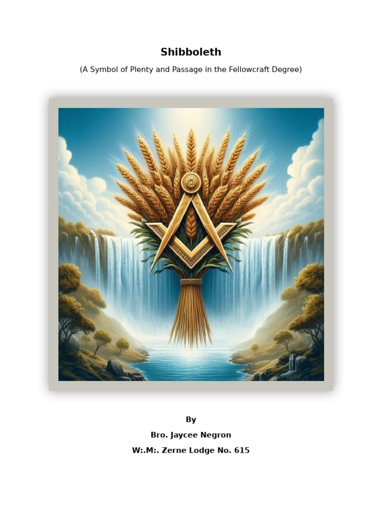 Shibboleth A Symbol of Plenty and Passage in The Fellowcraft Degree ...