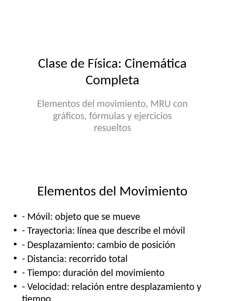 Clase Cinematica MRU Completa | PDF | Cinemática | Velocidad