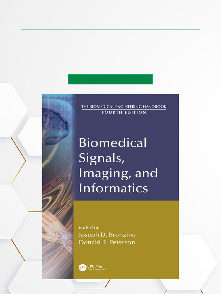 Biomedical Signals, Imaging, and Informatics - 1st Edition Accessible ...