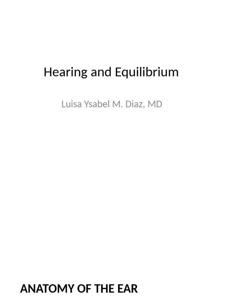 Hearing and Equilibrium | PDF | Ear | Auditory System