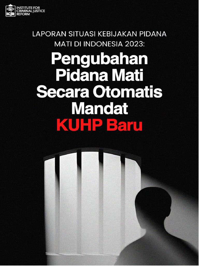 Kebijakan Pidana Mati di Indonesia 2023 | PDF