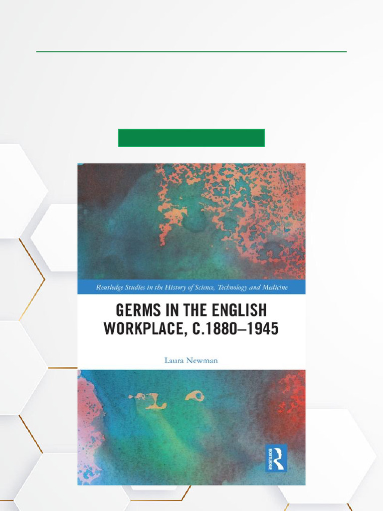 Germs in The English Workplace, c.18801945, 1st Edition Full Book ...