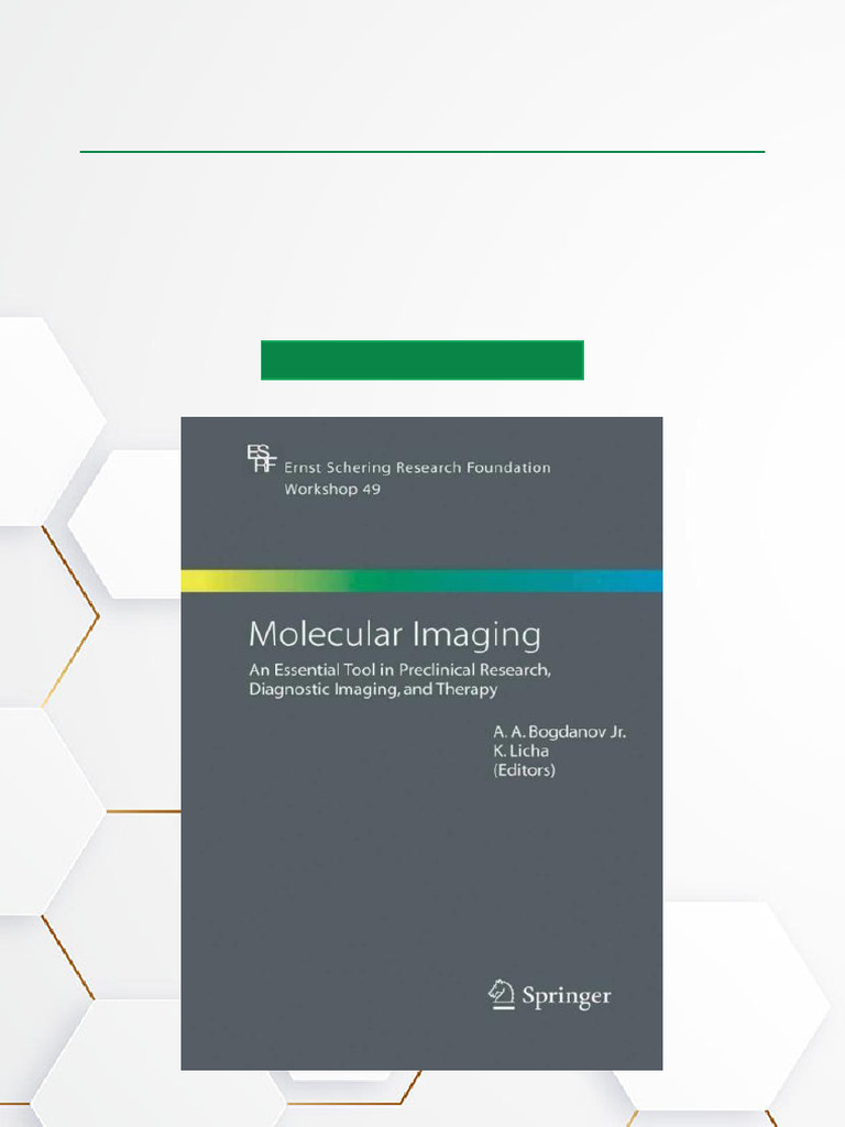 Molecular Imaging An Essential Tool in Preclinical Research, Diagnostic ...