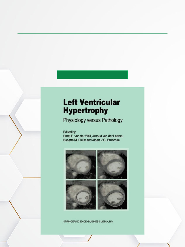 Left Ventricular Hypertrophy Physiology Versus Pathology, 1st Edition ...