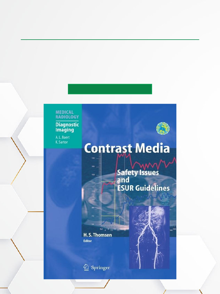 Contrast Media Safety Issues and ESUR Guidelines - 1st Edition Full ...