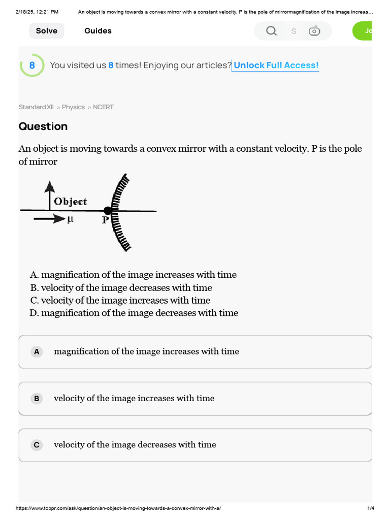 An Object Is Moving Towards A Convex Mirror With A Constant Velocity. P ...