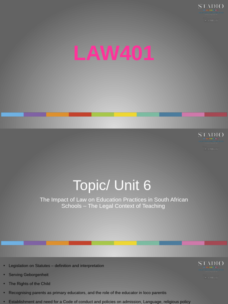 UNIT 6 - The Impact of Law On Education Practices in South African ...