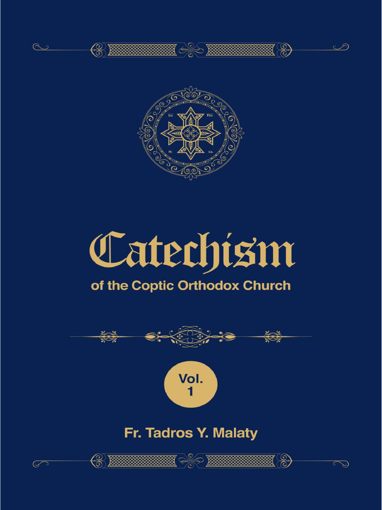 Catechism of The Coptic Orthodox Church Volume 1 | PDF | Council Of ...