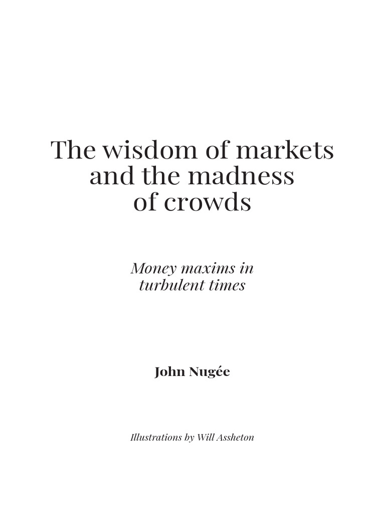 Website Sample The Wisdom of Markets and The Madness of Crowds | PDF ...