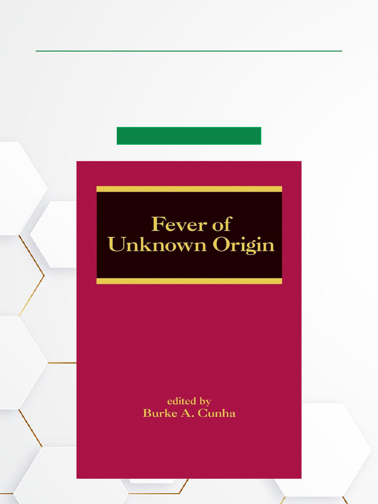 Fever of Unknown Origin 1st Edition Full-Feature Download | PDF ...