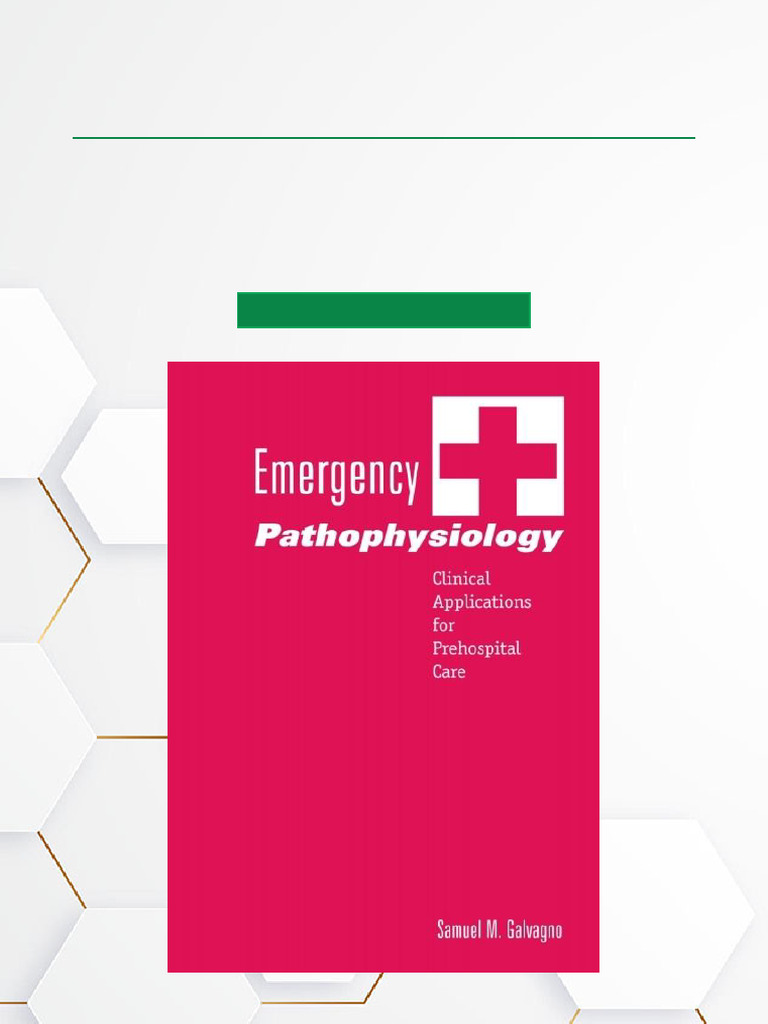 Emergency Pathophysiology Clinical Applications For Prehospital Care ...