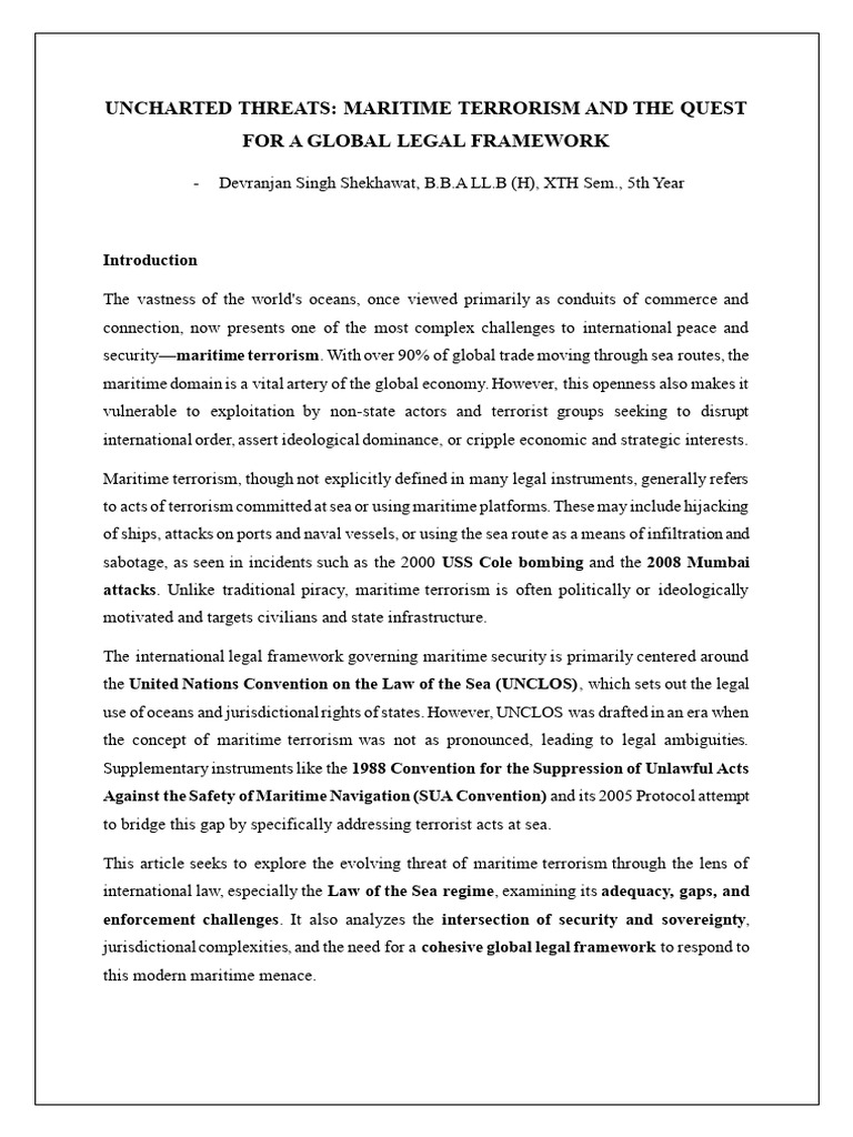 UNCHARTED THREATS: MARITIME TERRORISM AND THE QUEST FOR A GLOBAL LEGAL ...