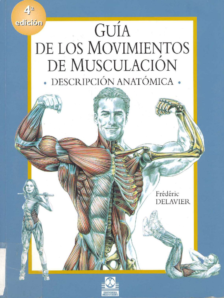 Guia de Los Movimientos de Musculacion - Frederic Delavier | PDF