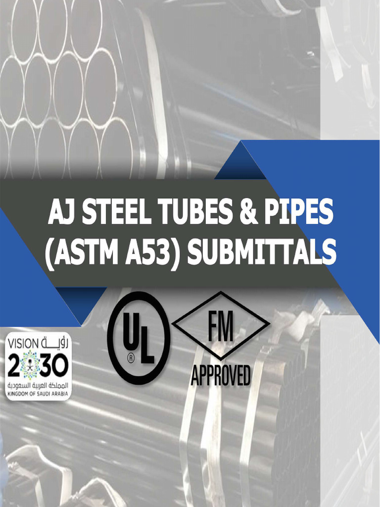 AJ Steel Tubes & Pipes ASTM A53 | PDF | Pipe (Fluid Conveyance) | Fire ...