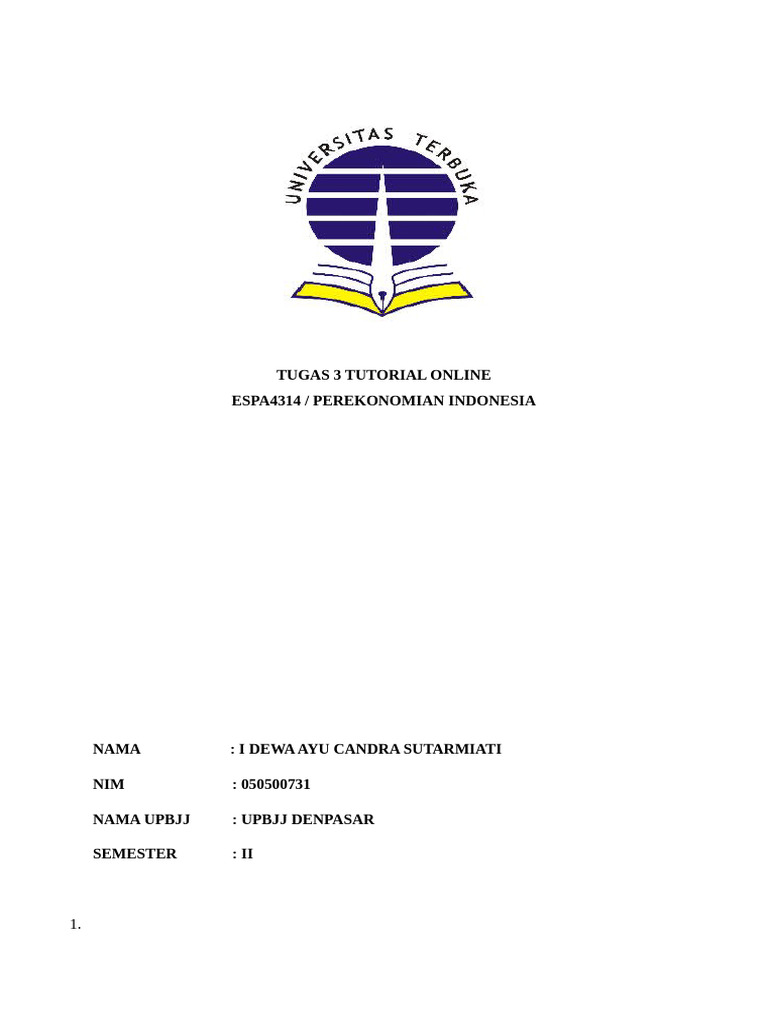 TUGAS 3 050500731 - I DEWA AYU CANDRA SUTARMIATI ESPA4314 Perekonomian Indonesia | PDF