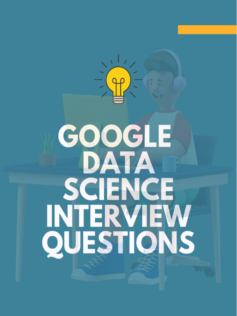 Google Data Scientist Interview