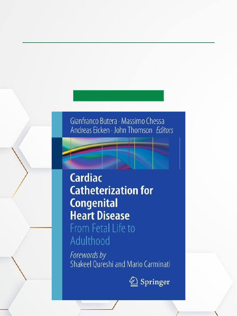 Cardiac Catheterization Guide for Congenital Heart Disease | PDF ...