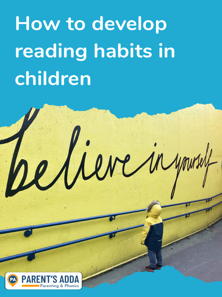 Ebook How To Develop Reading Habit in Children | PDF | Learning