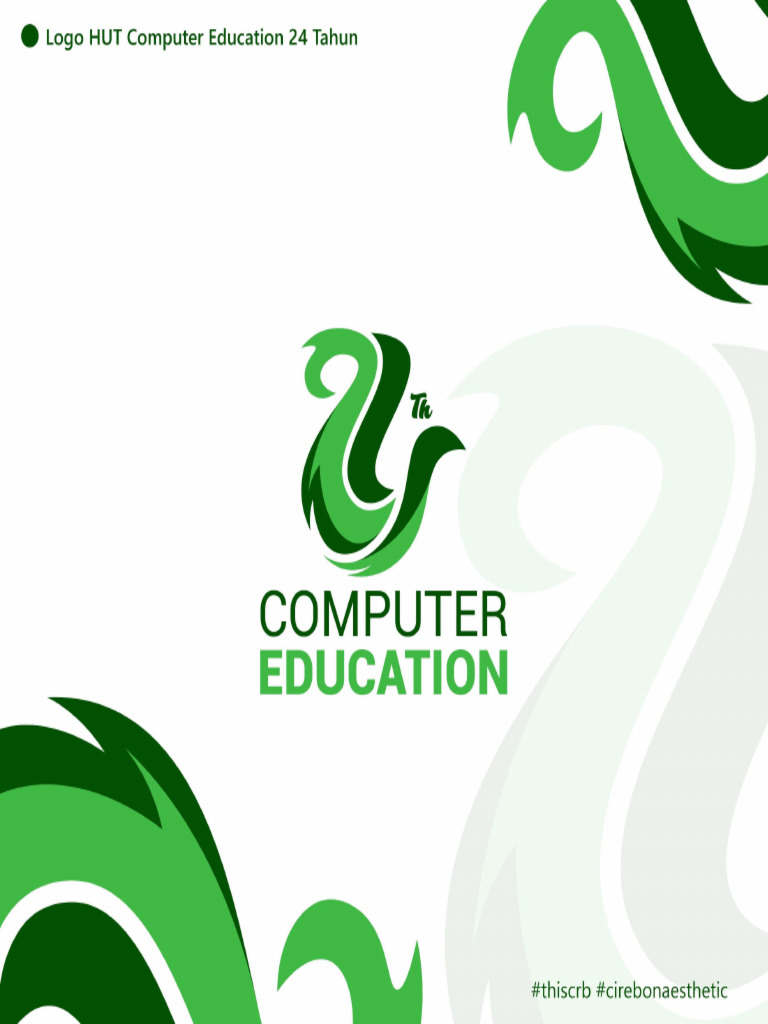 Logo HUT Computer Education Ke 24 Tahun (Fransioval Kristiawan) | PDF