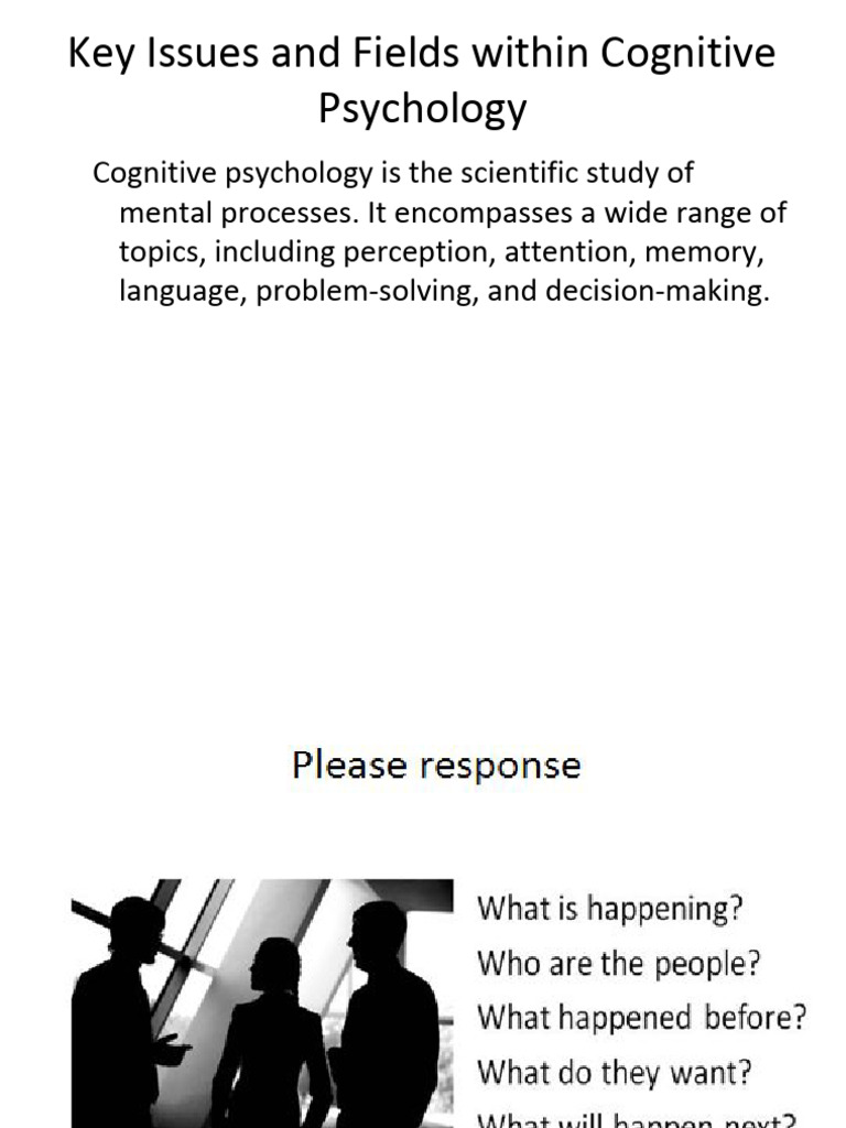 Key Issues and Fields Within Cognitive Psychology | PDF | Perception | Cognition
