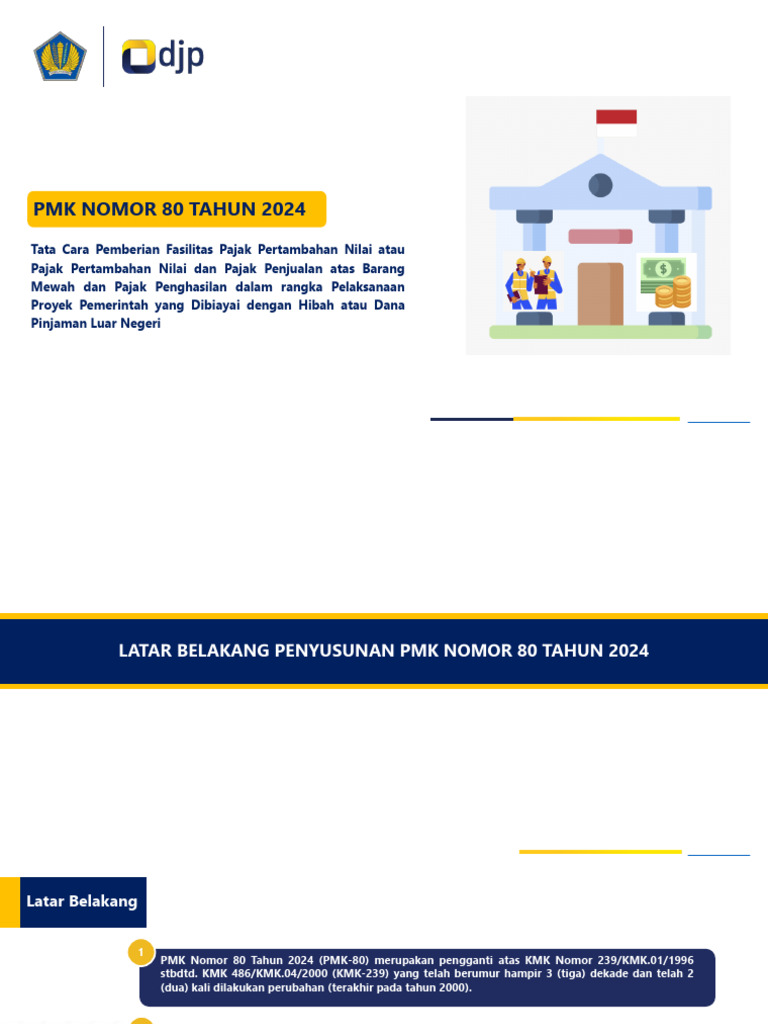 PMK 80 Tahun 2024: Fasilitas Pajak Proyek Pemerintah | PDF