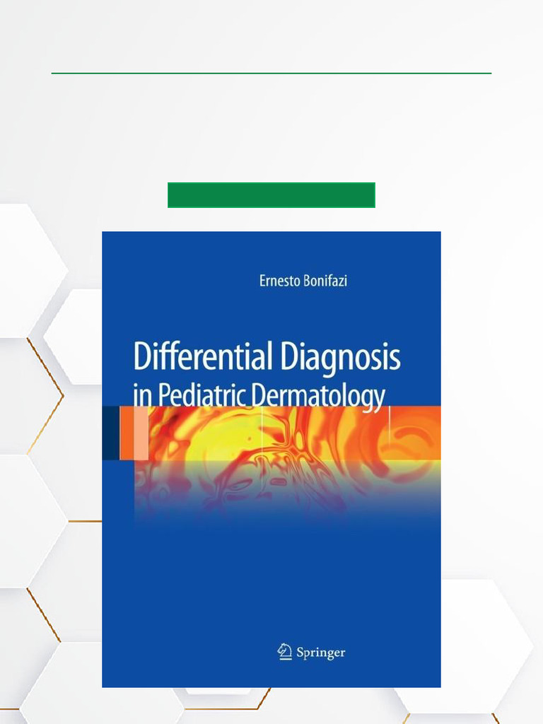 Differential Diagnosis in Pediatric Dermatology Complete Chapter Download | PDF | Dermatology | Scar