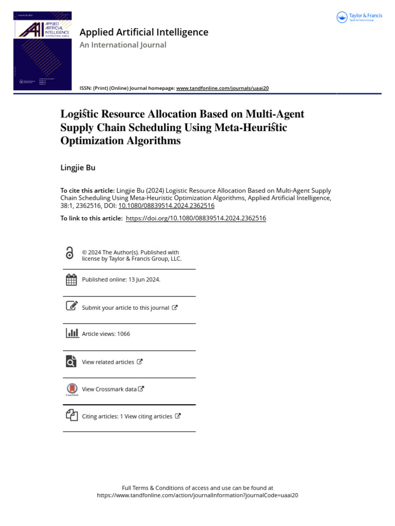 Logistic Resource Allocation Based On Multi-Agent Supply Chain Scheduling Using Meta-Heuristic ...