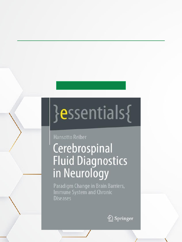 Cerebrospinal Fluid Diagnostics in Neurology Paradigm Change in Brain Barriers, Immune System ...