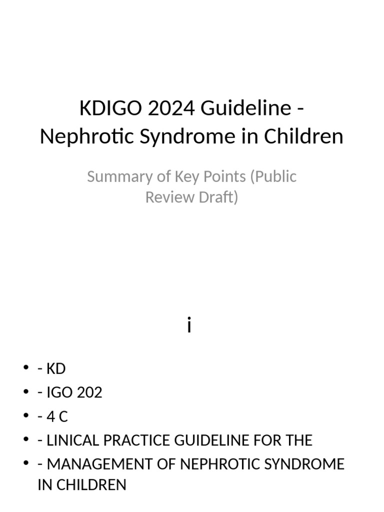 KDIGO 2024 Nephrotic Syndrome Guidelines | PDF