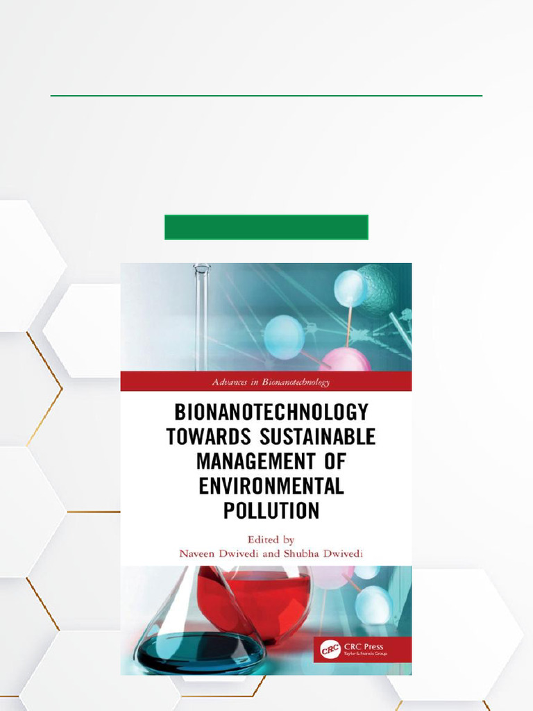Bionanotechnology Towards Sustainable Management of Environmental ...