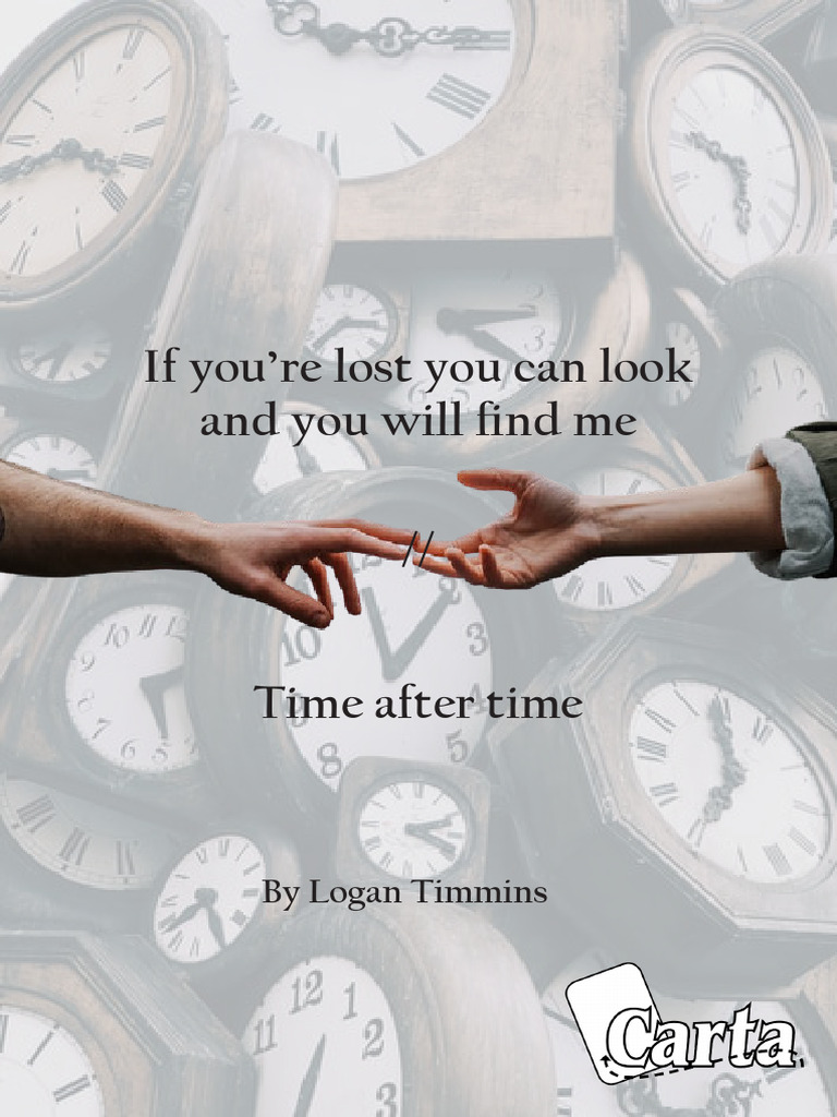 If You're Lost You Can Look and You Will Find Me - Time After Time ...