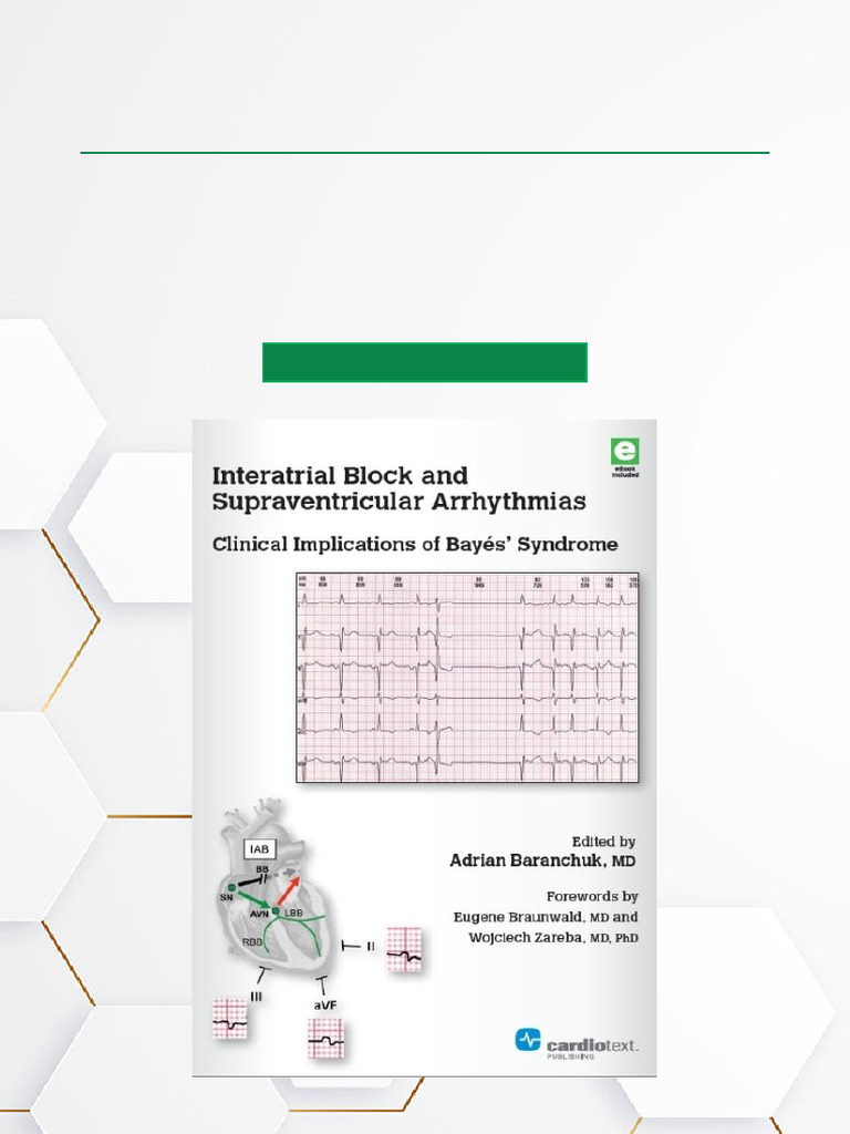 Interatrial Block and Supraventricular Arrhythmias Clinical ...