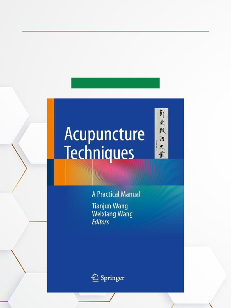 Acupuncture Techniques A Practical Manual Full Text Download | PDF | Acupuncture | Traditional ...