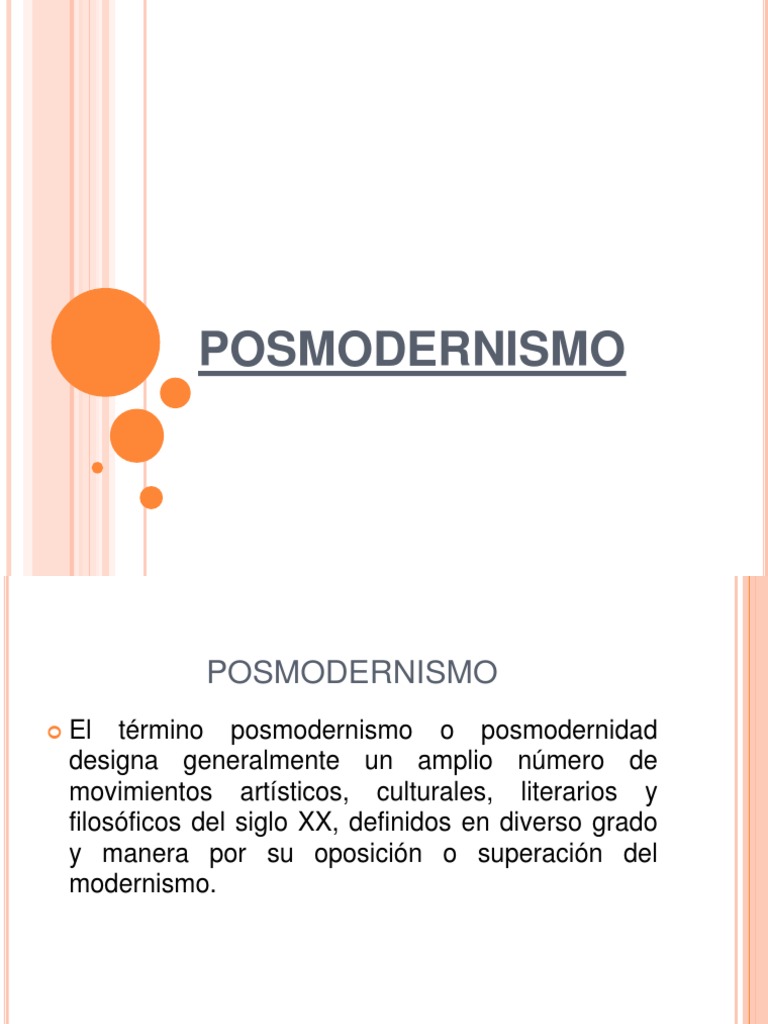 Explorando las características y corrientes del posmodernismo | PDF ...