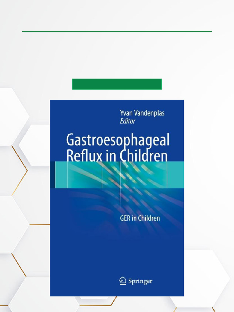 Gastroesophageal Reflux in Children GER in Children Free Download | PDF ...