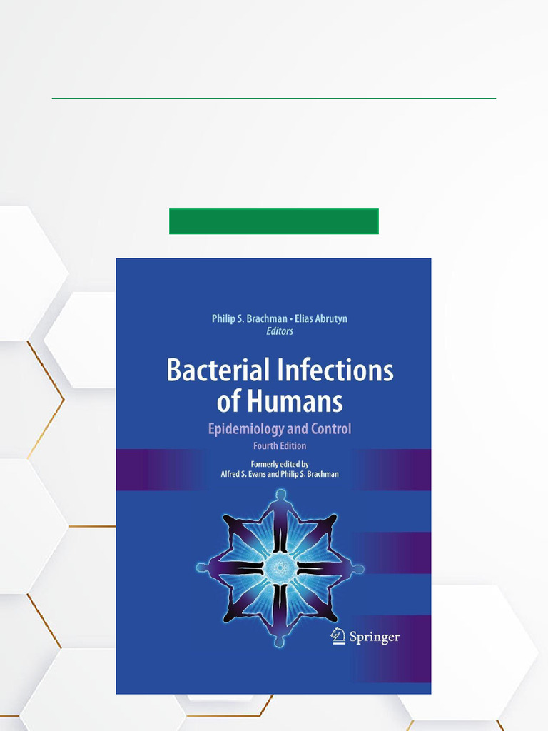 Bacterial Infections of Humans Epidemiology and Control, 4th Edition ...
