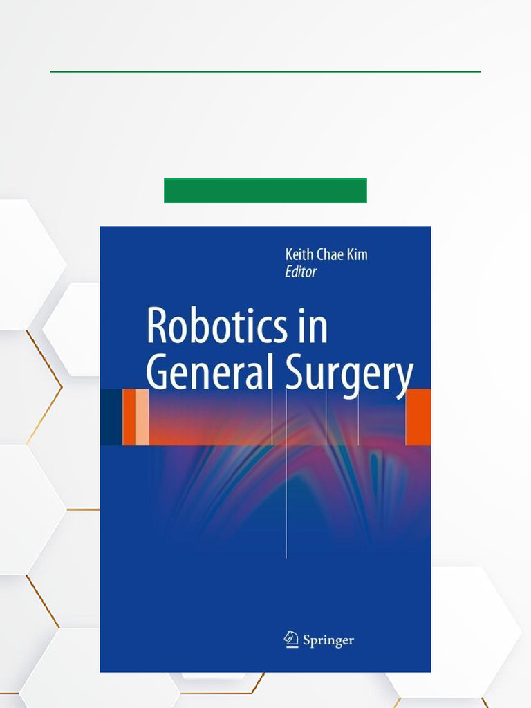 Robotic Surgery in General Surgery | PDF | Copyright | Bariatric Surgery