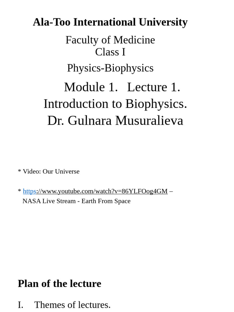 The 1st Year - Module 1 - Lecture 1 - Dec2022 | PDF | Biology | Biophysics