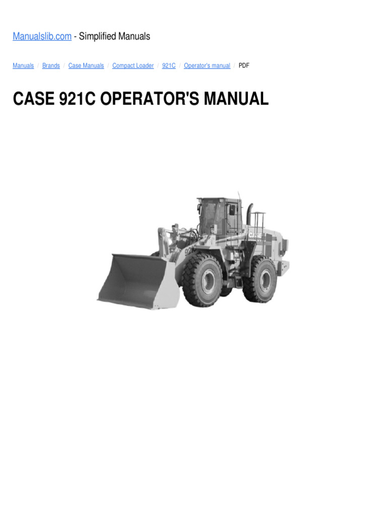 Case 921C Operator'S Manual: - Simplified Manuals | PDF | Loader ...