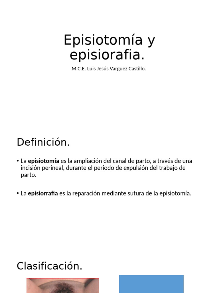 Episiotomía y Episiorafia | PDF