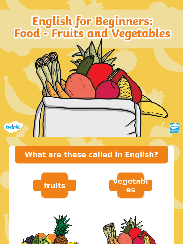 T Eal 1656420099a Esl English For Beginners Fruits and Vegetables Kids ...